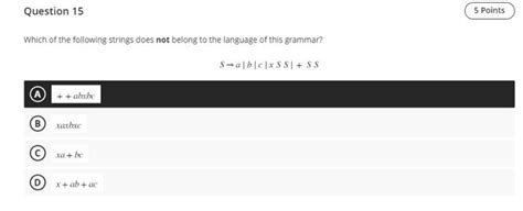 Solved Which Of The Following Strings Does Not Belong To The