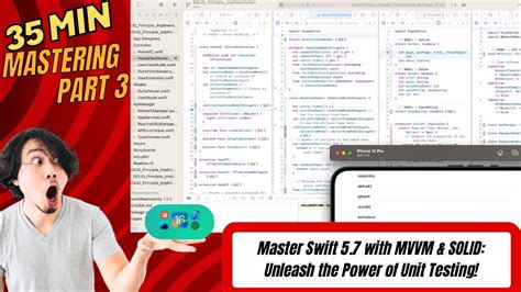 Master Swift 57 With Mvvm And Solid Unleash The Power Of Unit Testing Youtube