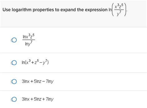 Use Logarithm Properties To Expand The StudyX