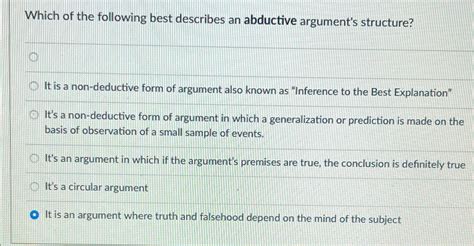 Solved Which Of The Following Best Describes An Abductive