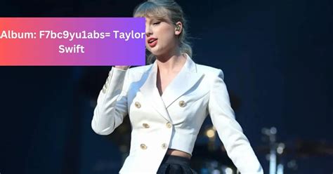 Album F7bc9yu1abs Taylor Swift A Deep Dive