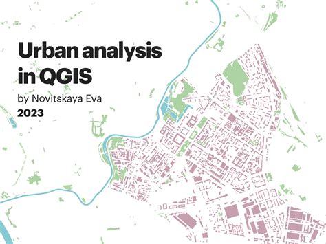 Urban Analysis In Qgis Behance