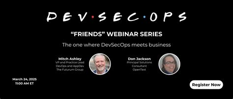 Devsecops “friends” Webinar Series The One Where Devsecops Meets Business Cloud Native Now