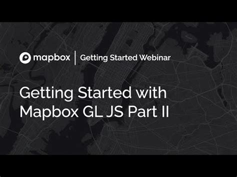 Getting Started Mapbox GL JS Part II YouTube