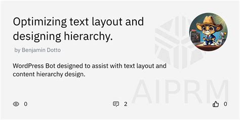 Gpt Optimizing Text Layout And Designing Hierarchy By Benjamin