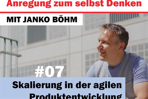 07 Skalierung In Der Agilen Produktentwicklung Methodenfabrik