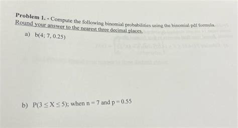 Solved Problem 1 Compute The Following Binomial