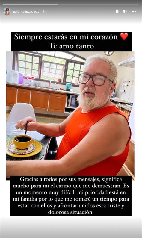 Paloma Fiuza Se Pronuncia Tras La Muerte De Su Padre Por Covid Es Un Momento Muy Dif Cil