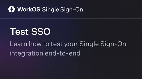 test sso single sign on workos docs