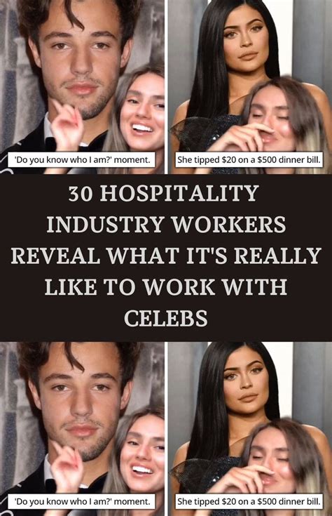 30 Hospitality Industry Workers Reveal What Its Really Like To Work With Celebs