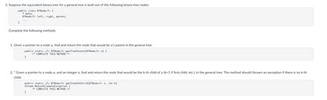 Solved 5 Suppose The Equivalent Binary Tree For A General