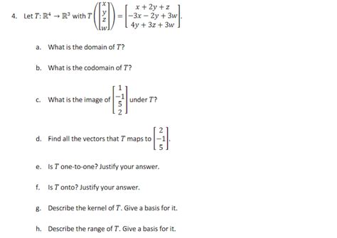Solved Let T R4R3 With Chegg Com