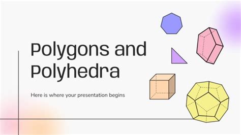 Polygons And Polyhedra Presentation
