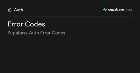 Error Codes Supabase Docs