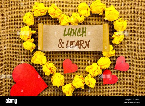 Handwriting Announcement Text Showing Lunch And Learn Concept Meaning Presentation Training