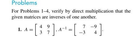 Solved For Problems 1−4 Verify By Direct Multiplication