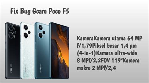 Fix Bug Force Close Kamera Gcam Poco F5 Untuk Gcam Lmc 84 Youtube