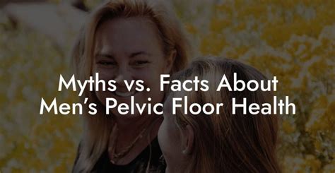 Understanding Men S Pelvic Floor Anatomy Function Pelvic Floor Therapy Exercises Workouts