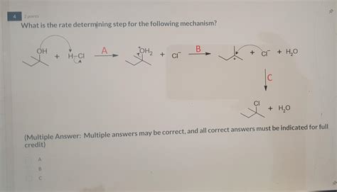 Solved What Is The Rate Determining Step For The Following