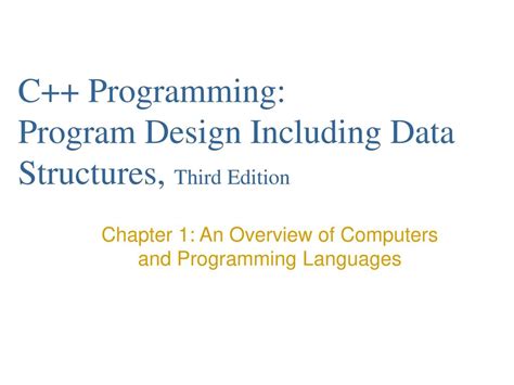 Chapter An Overview Of Computers And Programming Languages Ppt