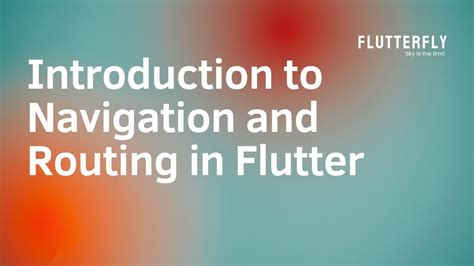 Introduction To Navigation And Routing In Flutter Flutter Malayalam