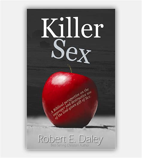 Robert E Daley Killer Sex