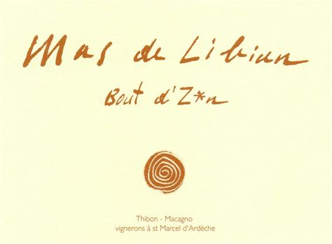 Côtes Du Rhône ‘bout Dzan Mas De Libian Wines 2 Inspire