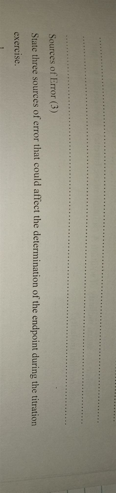 Sources Of Error 3state Three Sources Of Error That Could Affect Th
