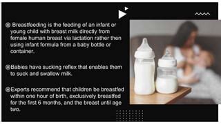 Breast Feeding Pptx