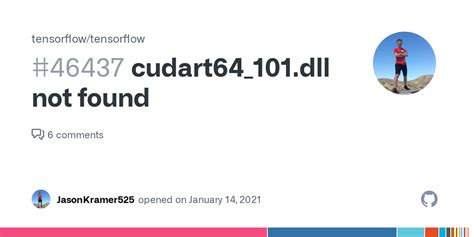 Cudart64 101 Dll Not Found · Issue 46437 · Tensorflow Tensorflow · Github