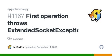 first operation throws extendedsocketexception · issue 1167 · npgsql efcore pg · github