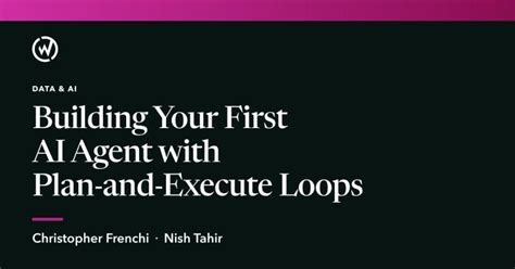 willowtree on linkedin how to build ai agents using plan and execute loops