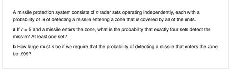 Solved A Missile Protection System Consists Of N Radar Sets