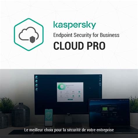 Kaspersky CLOUD PRO - Mycloud.ma