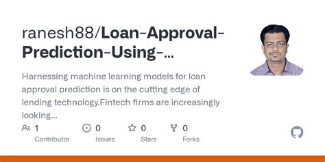 GitHub Ranesh Loan Approval Prediction Using Random Forest Classifier Harnessing Machine