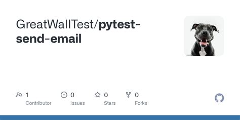 Github Greatwalltest Pytest Send Email