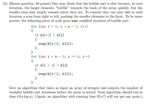 Solved Give An Algorithm That Takes As Input An Array Of Chegg