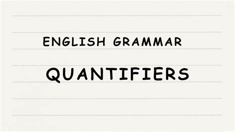 English Grammar Quantifiers
