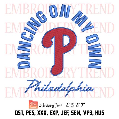 dancing on my own philadelphia embroidery phillies funny embroidery