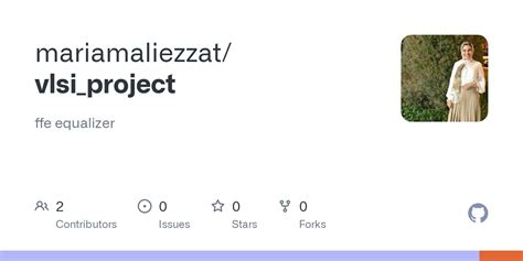 Github Mariamaliezzatvlsiproject Ffe Equalizer