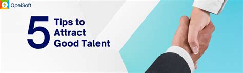 5 tips to attract good talent