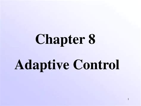 PPT Chapter Adaptive Control PowerPoint Presentation Free Download ID