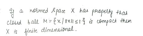 Solved And Of A Normed Space X Has Property That 웡 Closed Ball