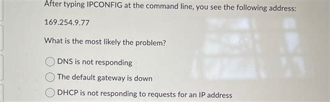 Solved After Typing Ipconfig At The Command Line You See
