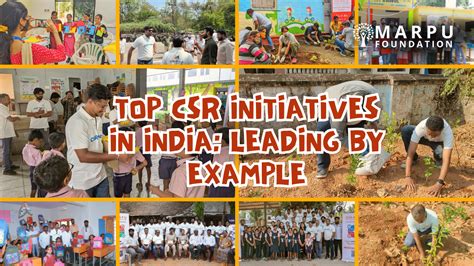 Top Csr Initiatives In India Leading By Example