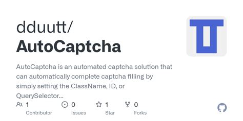 github dduutt autocaptcha autocaptcha is an automated captcha