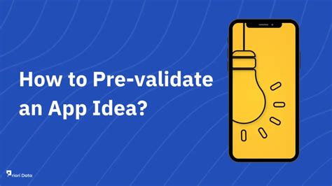 How To Pre Validate Your App Idea Priori Data