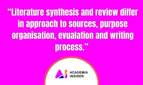 Literature Synthesis Guide To Synthesise And Write Literature Review Academia Insider