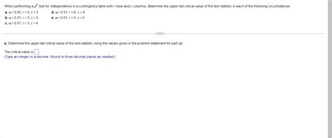 Solved When Performing A χ2 Test For Independence In A