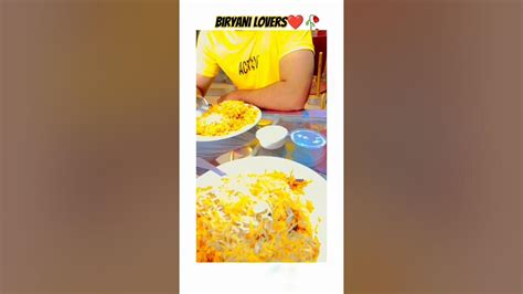 Biryani Lovers ️🥀😋 Viralvideo Musicgenre Love Unfrezzmyaccount